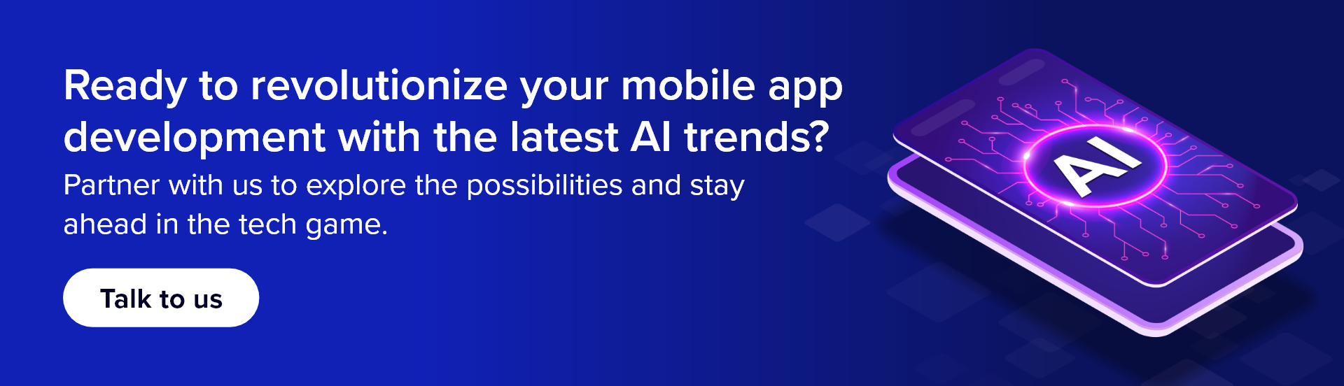 AI Trends and Possibilities in Mobile Application Development